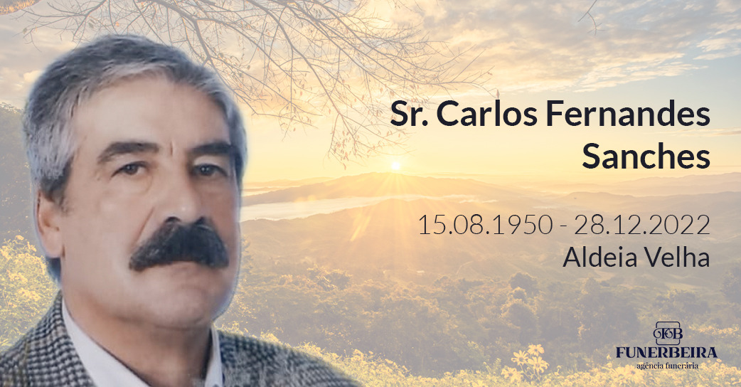 Sr. Carlos Sanches - Funerbeira