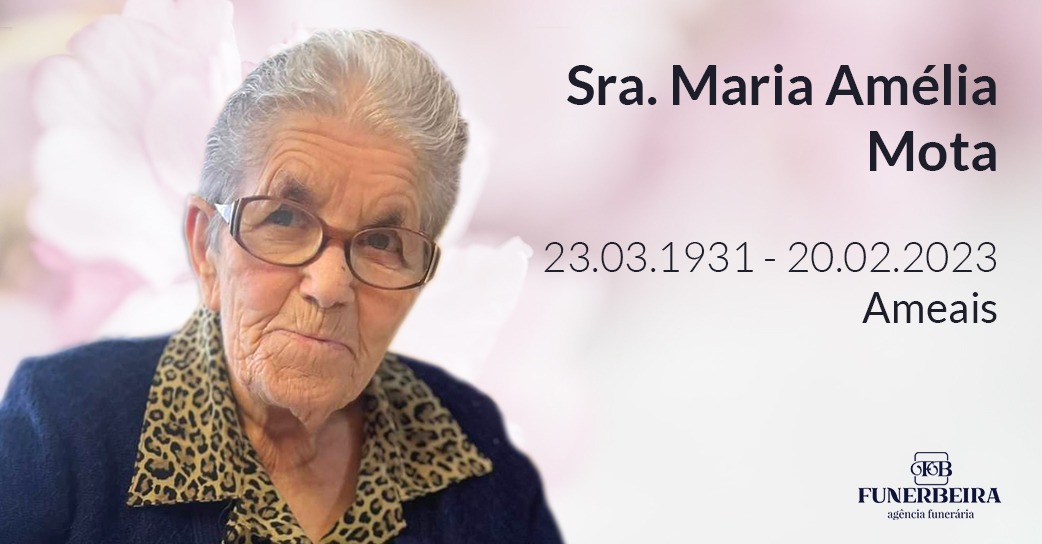 Sra. Maria Mota - Funerbeira