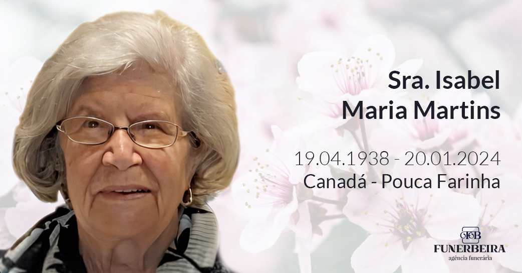 Sra. Isabel Maria Martins - Funerbeira