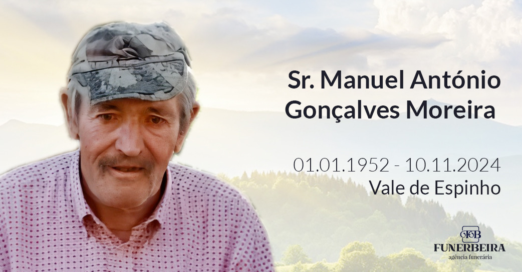 Sr. Manuel Moreira - Funerbeira